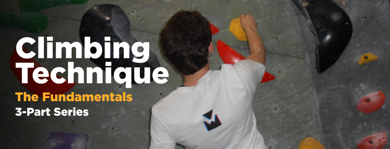 Climbing Technique | Seattle Vertical World